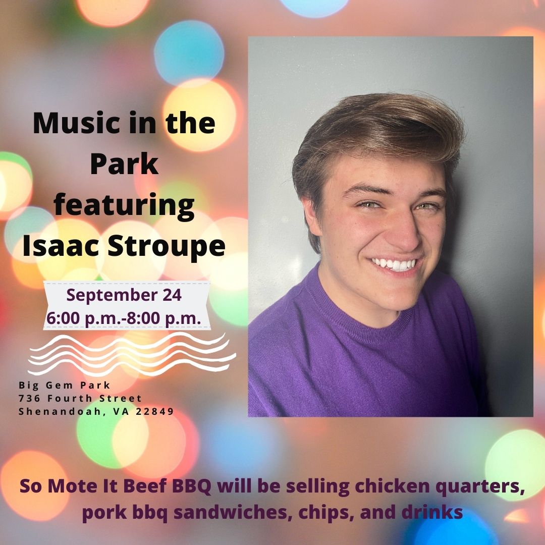 Music In The Park-Isaac Stroupe | Shenandoah Virginia