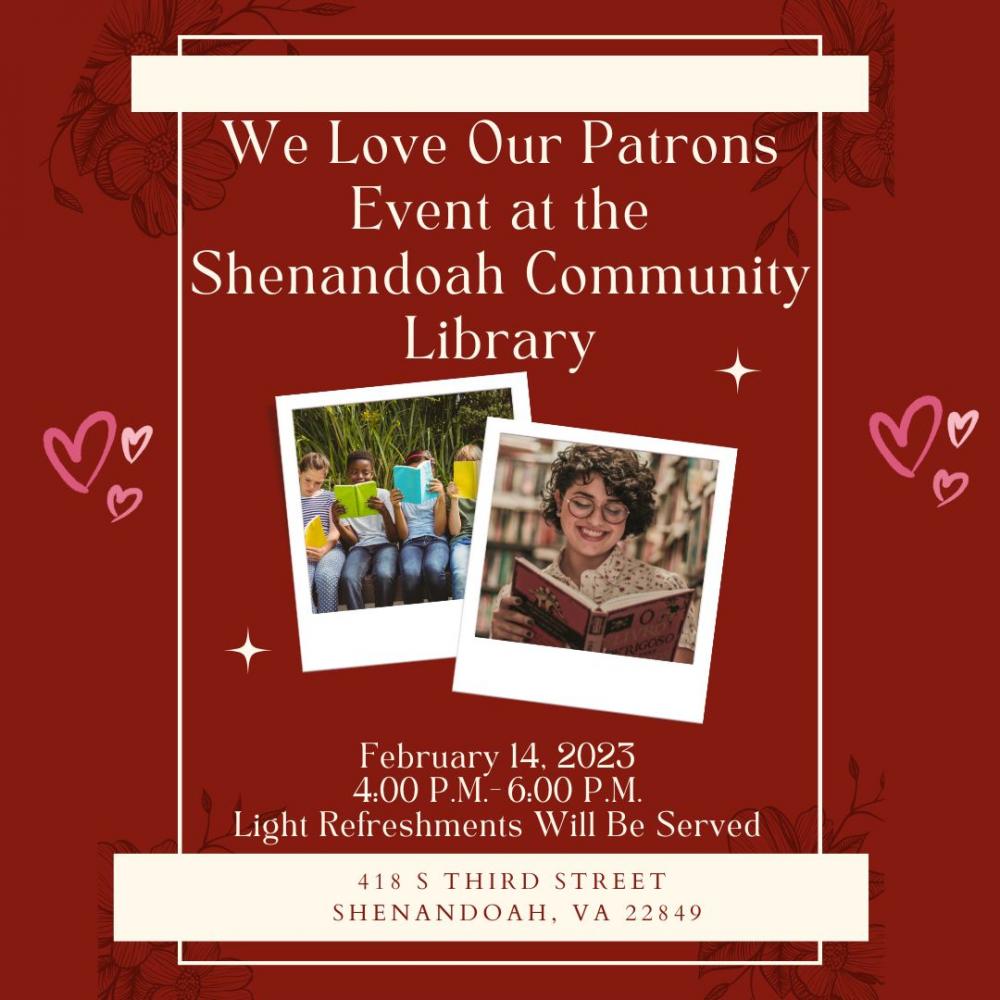 We Love Our Patrons Event | Shenandoah Virginia